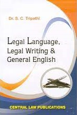 Legal Language, Legal Writing and General English